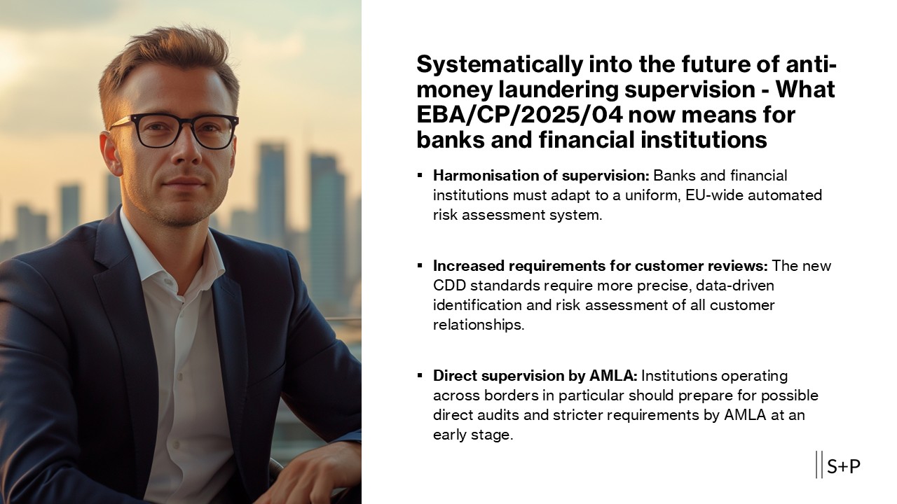 Future of AML Supervision: EBA/CP/2025/04 for Banks